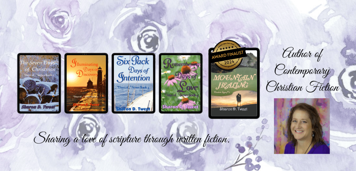 Sharon D. Tweet | Sharing a love for God's word through written fiction.